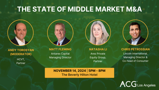 ACG Los Angeles | The State of Middle Market M&A | ACG Los Angeles